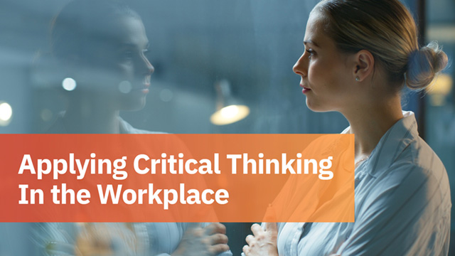 Microcredential in Applying Critical Thinking In The Workplace